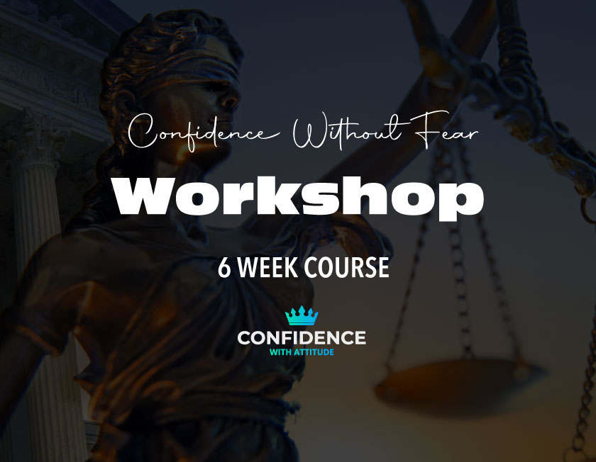 Confidence Without Fear Workshop – confidenceattitude.com